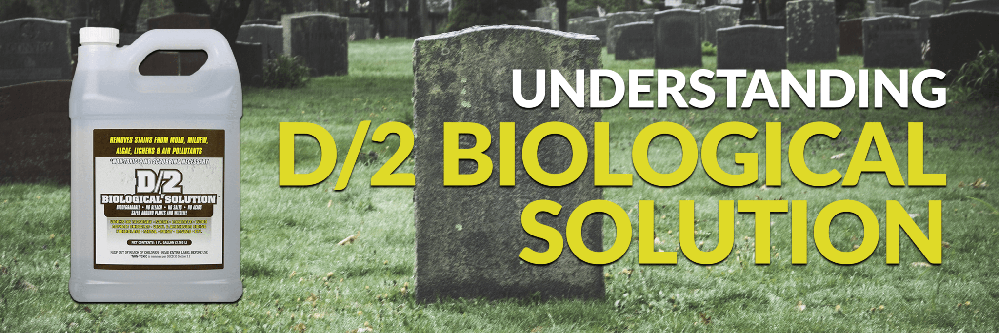 Understanding D/2 Biological Solution - LimeWorks.us